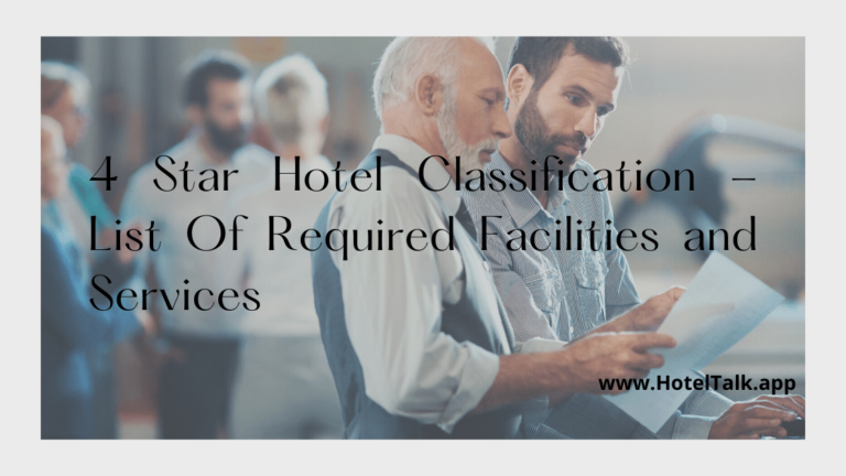 4 Star Hotel Classification – List Of Required Facilities and Services ...