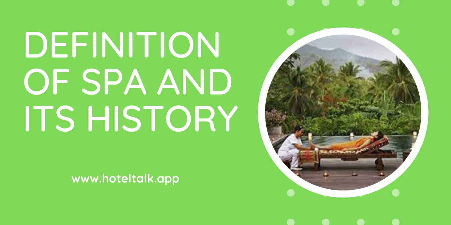 Definition of SPA and Its History - HotelTalk - For Hoteliers | Guests ...