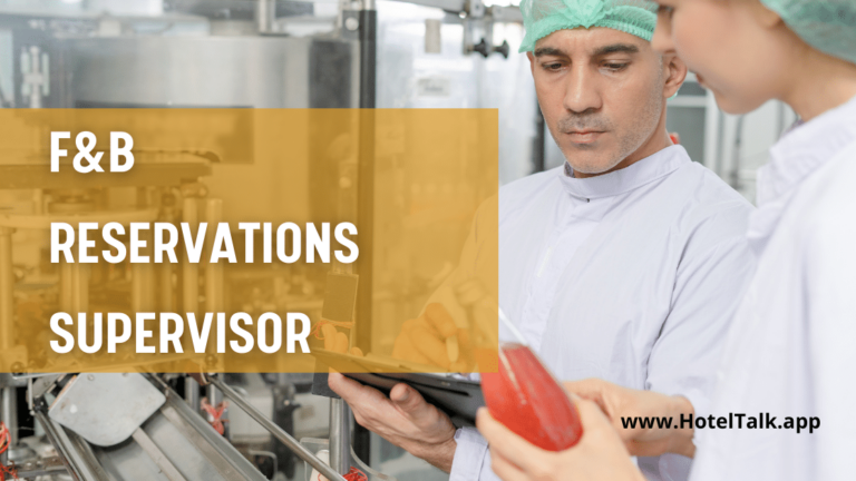 F&B Reservations Supervisor - HotelTalk - For Hoteliers | Guests ...