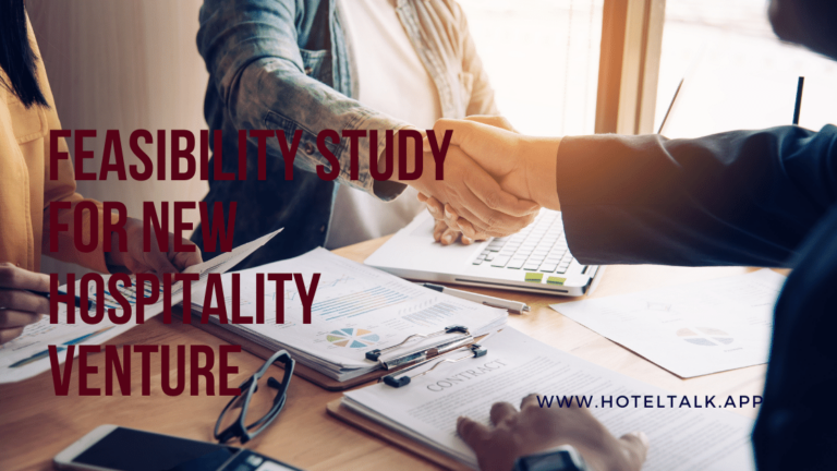 Feasibility Study for New Hospitality Venture - HotelTalk - For ...