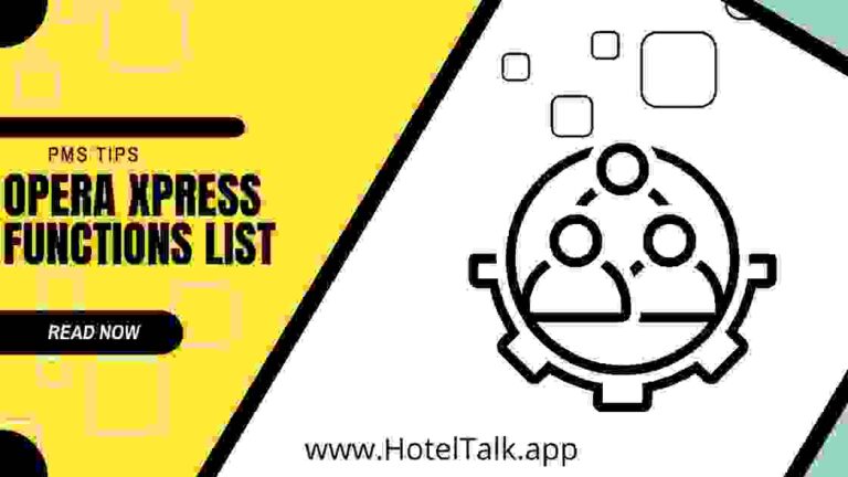 Opera Xpress Functionality List - HotelTalk - For Hoteliers | Guests ...