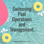 Swimming Pool Operations and Management - HotelTalk - For Hoteliers ...