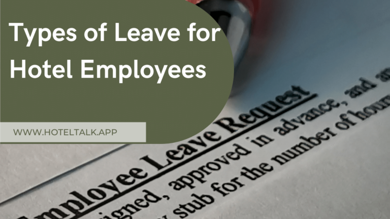 Types of Leave for hotel Employees - HotelTalk - For Hoteliers | Guests ...
