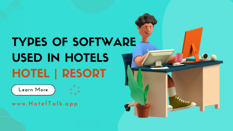 Types of Software used in hotels - HotelTalk - For Hoteliers | Guests ...