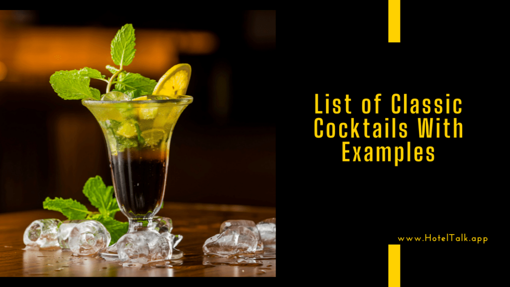 List of Classic Cocktails With Example - HotelTalk - For Hoteliers ...