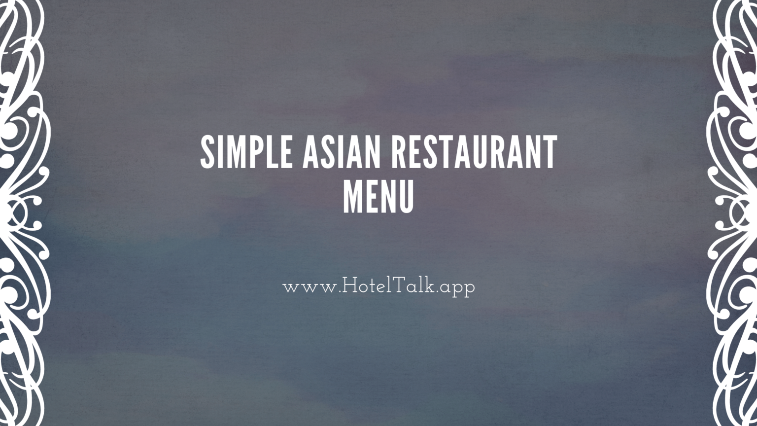 Simple Asian Restaurant Menu - HotelTalk - For Hoteliers | Guests ...