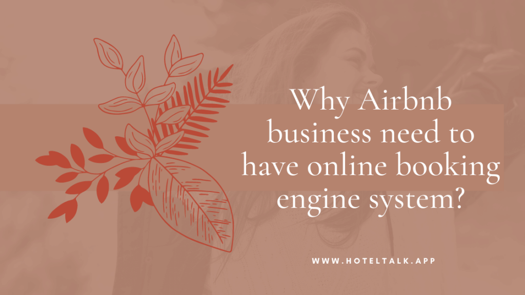 Why Airbnb business need to have online booking engine system ...