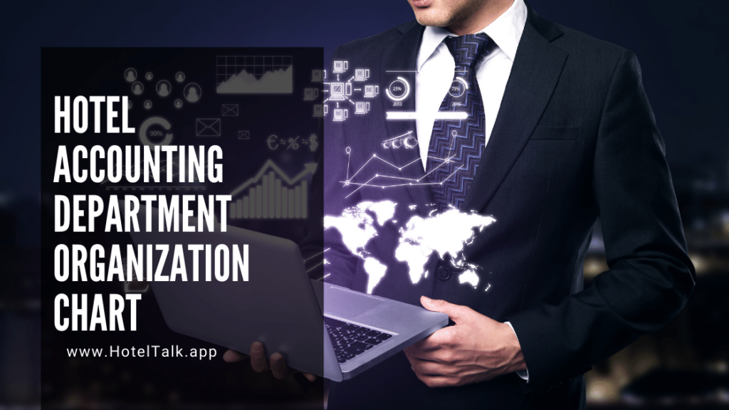 Hotel Accounting Department Organization Chart - HotelTalk - For ...