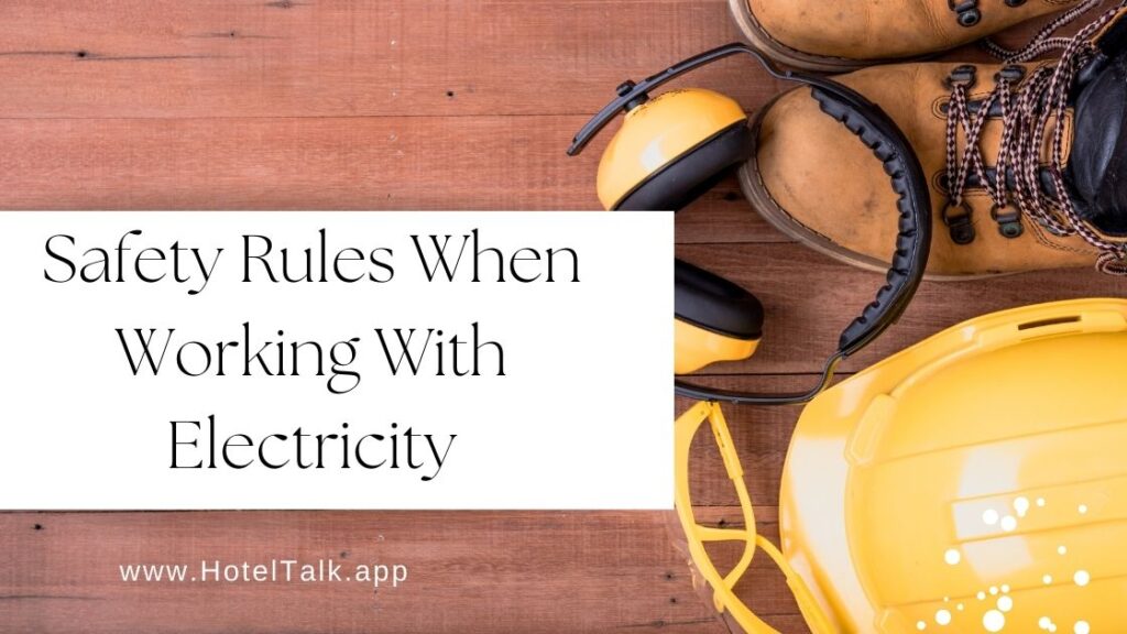 safety-rules-when-working-with-electricity-hoteltalk-for-hoteliers