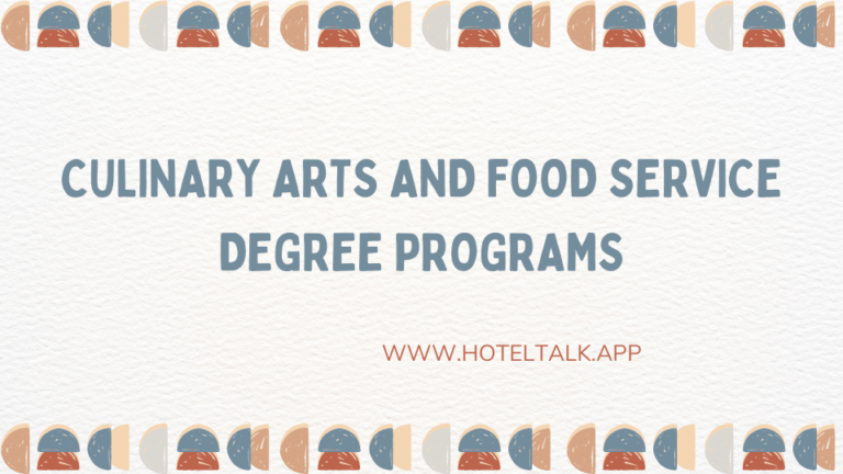 Culinary Arts And Food Service Degree Programs - HotelTalk - For ...