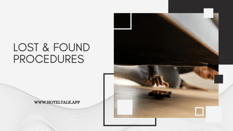 Lost & Found Procedures - HotelTalk - For Hoteliers | Guests | Hotel ...
