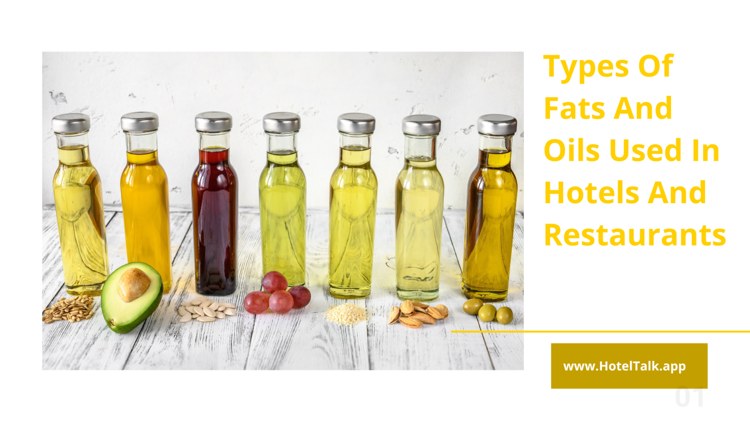 Types Of Fats And Oils Used In Hotels And Restaurants - HotelTalk - For ...